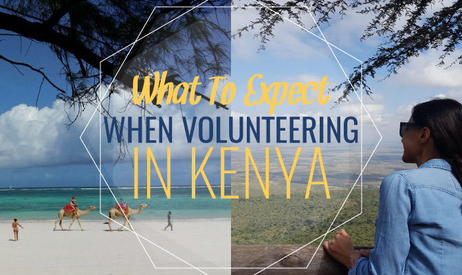 What You Can Expect As An IVHQ Volunteer In Kenya