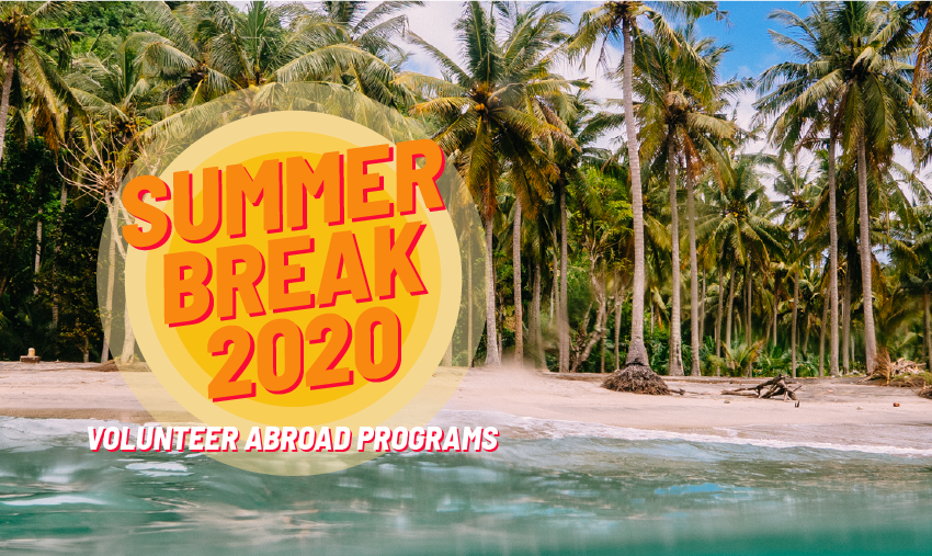 Summer Break Volunteer Trips 2020
