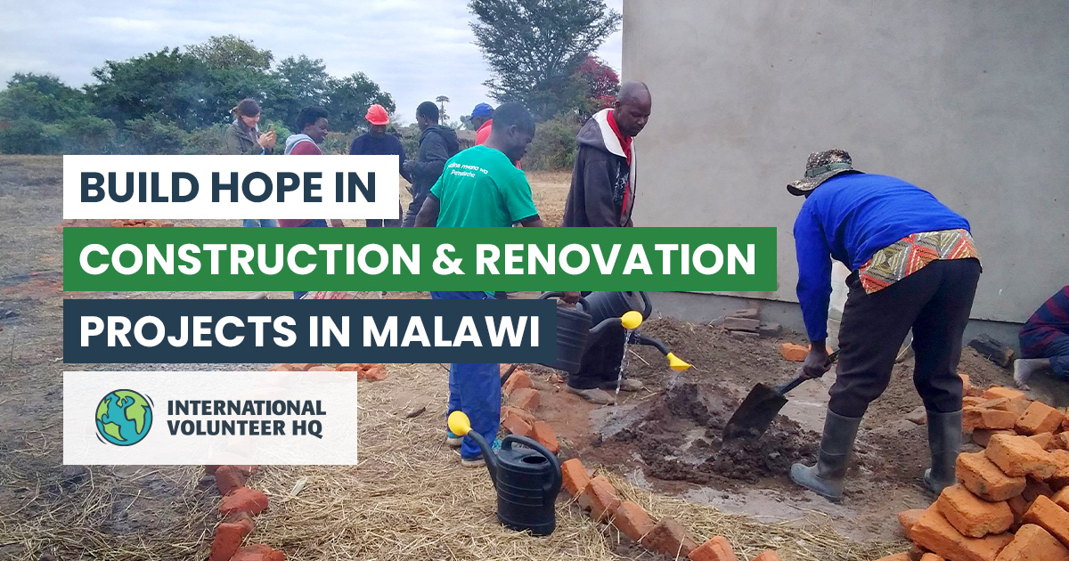 Build Hope in Construction & Renovation Projects in Malawi